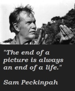 The Wild Bunch! Billy The Kid! Sam Peckinpah’S SOUP Tossing! – johnrieber