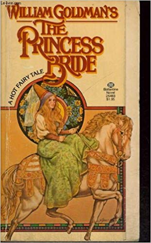 The Princess Bride paperback edition – johnrieber